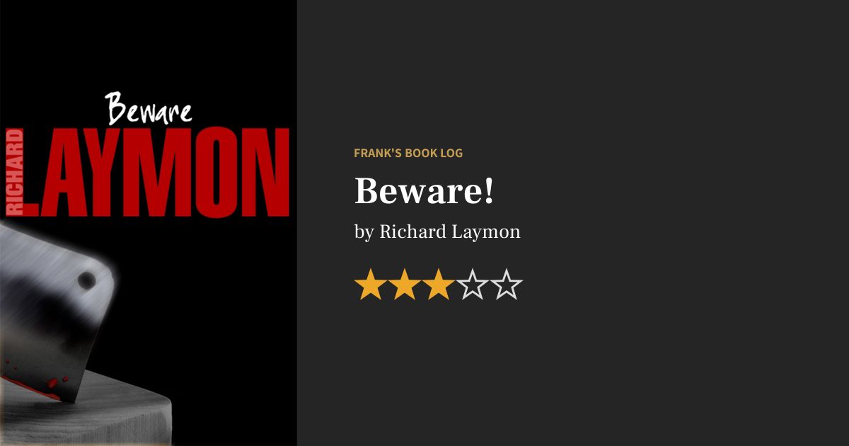 Beware! by Richard Laymon book review - Frank's Book Log
