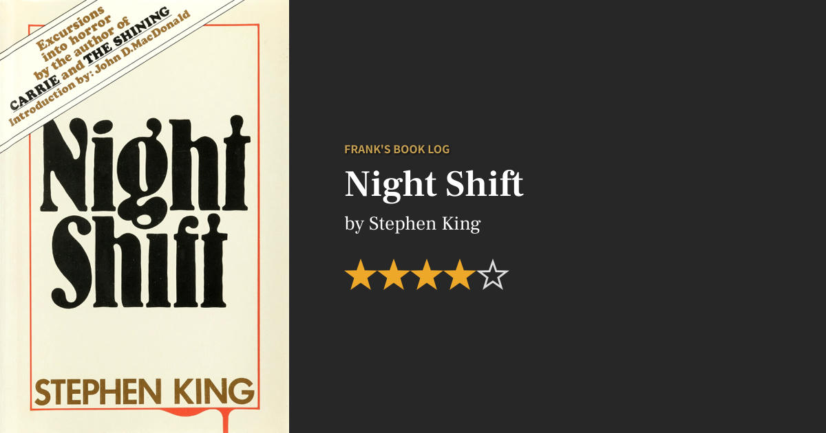 Night Shift by Stephen King book review - Frank's Book Log