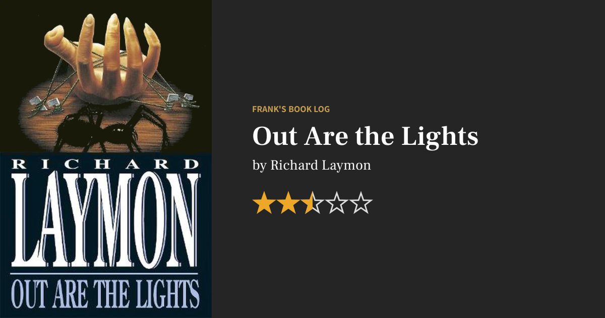 Out Are the Lights by Richard Laymon book review - Frank's Book Log